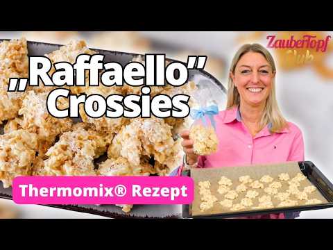 🥥 „Raffaello”-Crossies in 4 Schritten super einfach selber machen! | Thermomix® Rezept