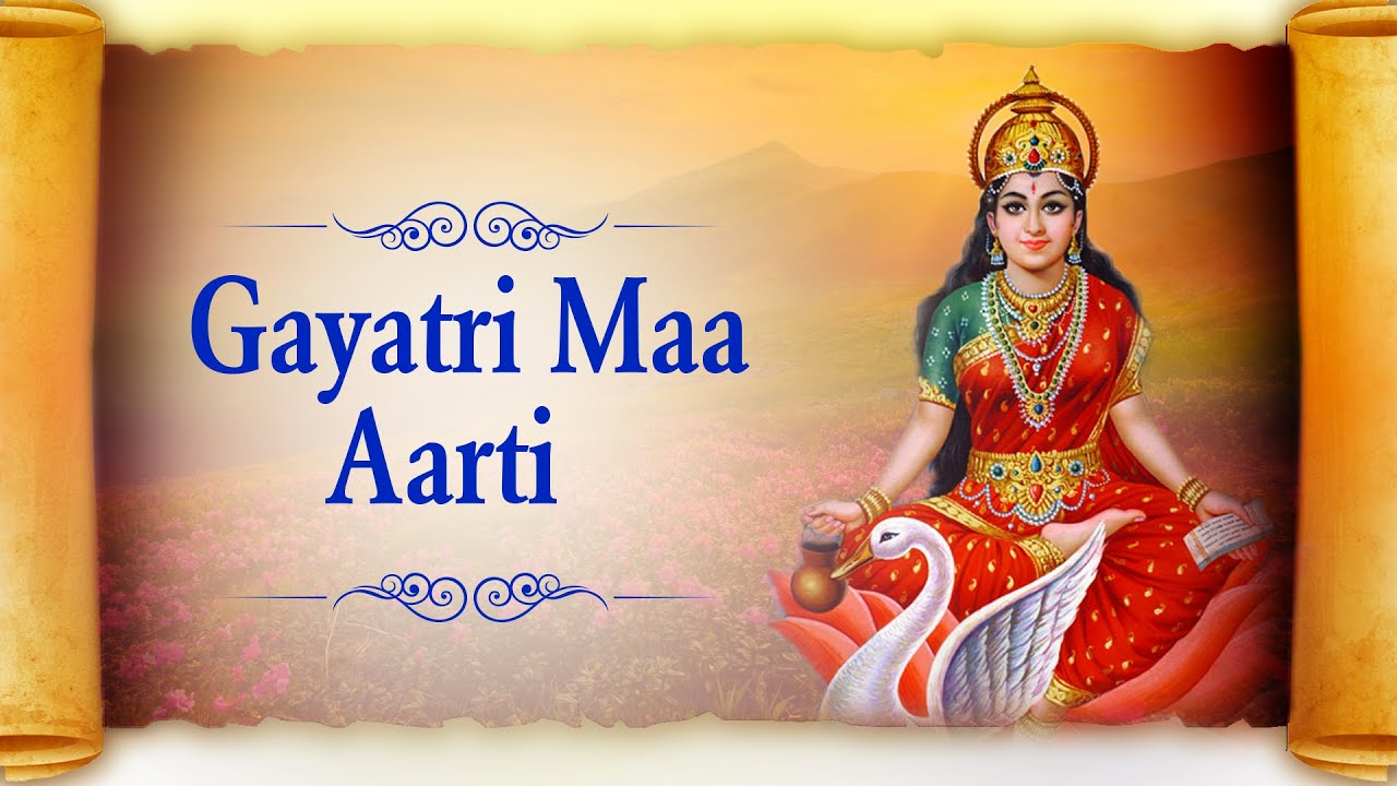 Jai Jai Gayatri Maa Aarti | Full Hindi Gayatri Maa Aarti | Hindi ...