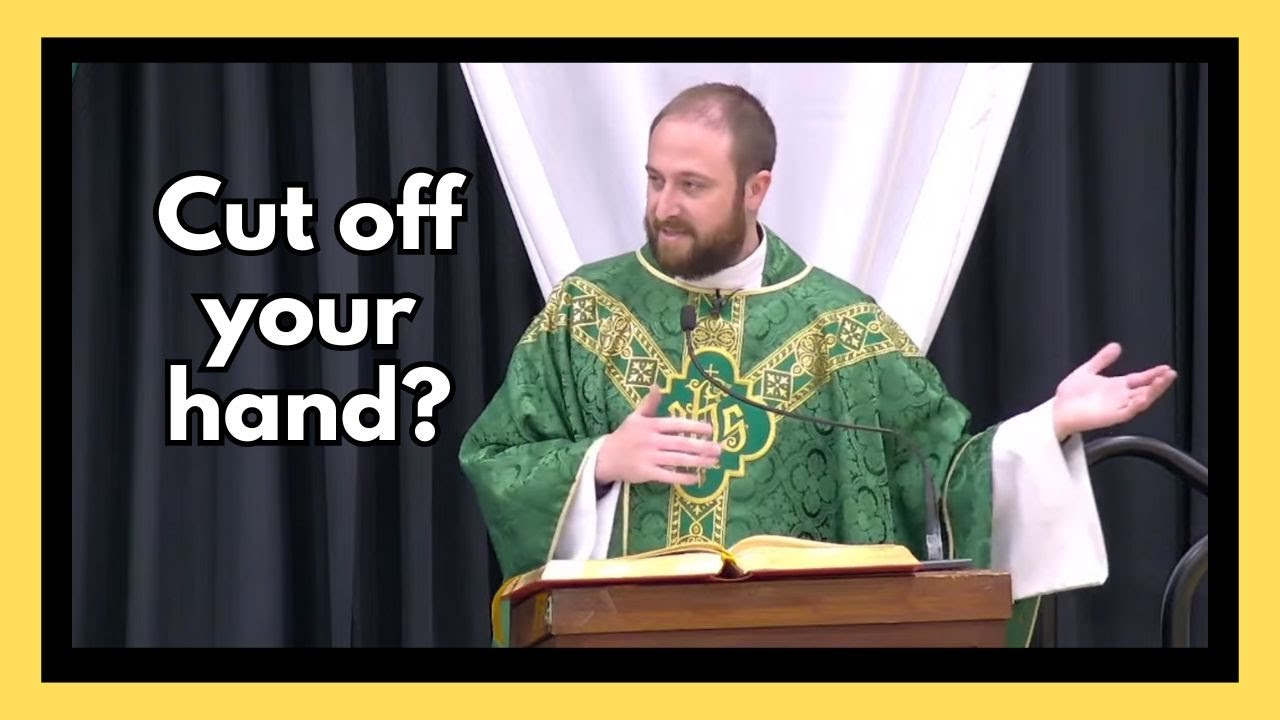 "If you hand causes you to sin" / 26th Sunday in Ordinary Time Catholic ...