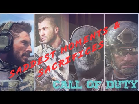 Call Of Duty Saddest Moments & Sacrifice - YouTube