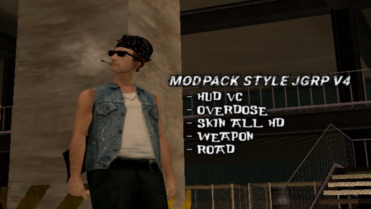 SHARE - MODPACK STYLE JGRP V4 SPECIAL 2K | GTA SA-MP ANDROID - YouTube