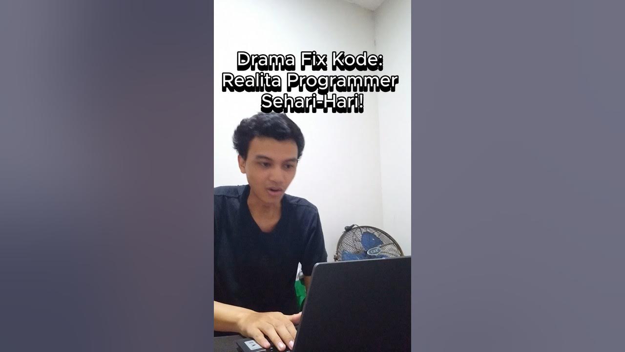 Drama Fix Kode Realita Programmer Sehari Hari! #shorts - YouTube