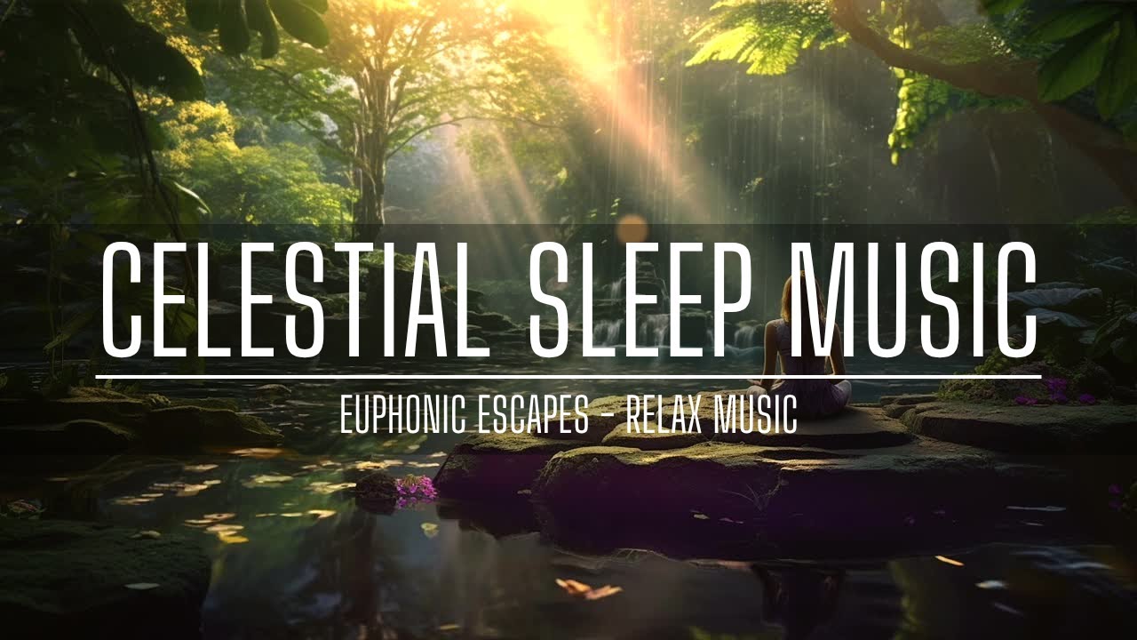 Celestial Sleep Soft Piano & Floating Ambient Music for Deep Relaxation - YouTube