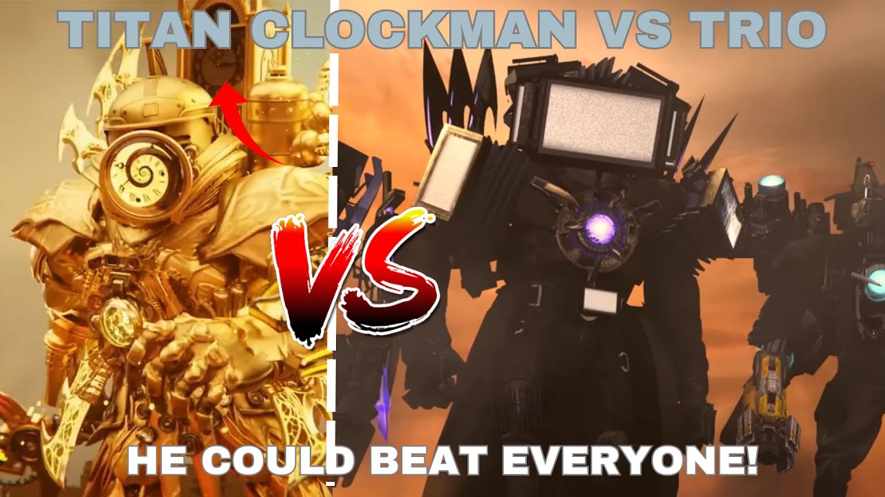 The NEW Upgraded Titan Clockman VERSUS TITAN TRIO?! - YouTube