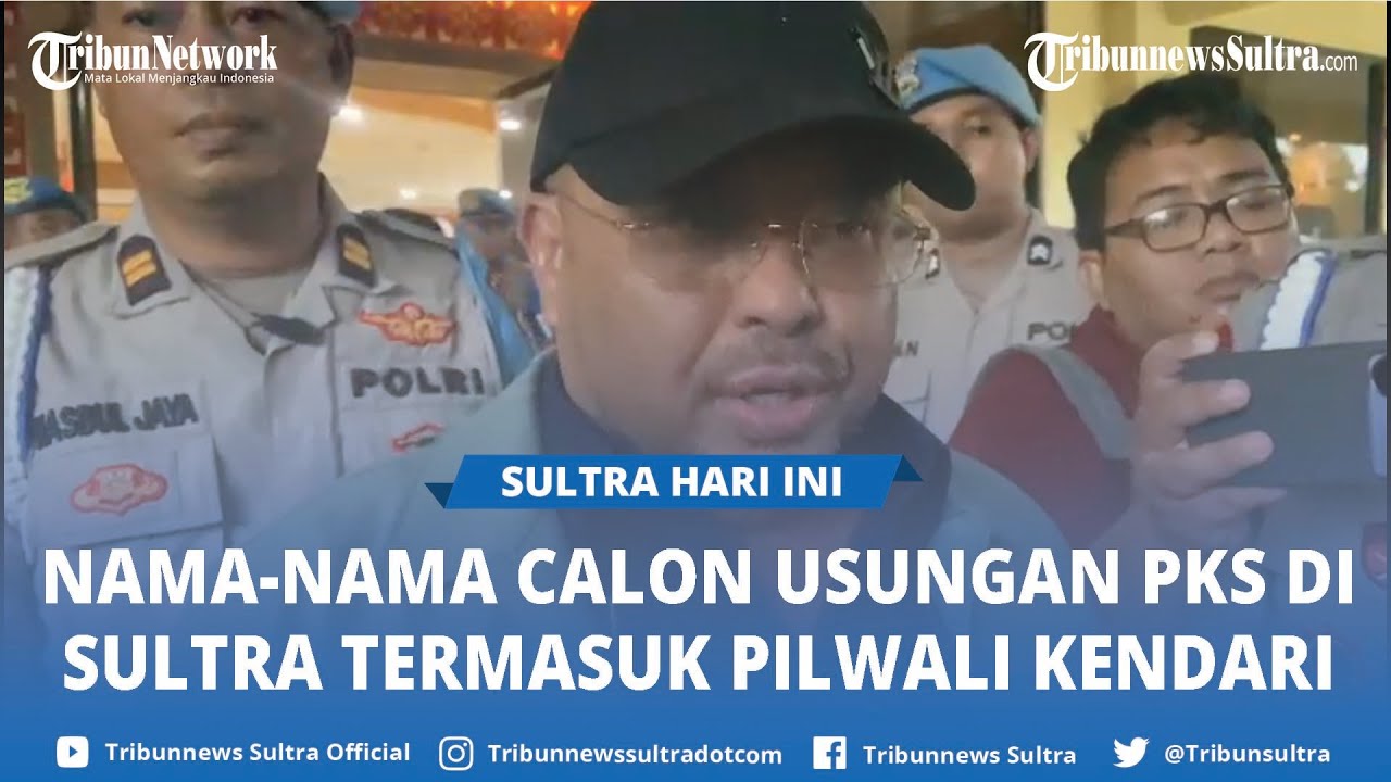Nama-nama Calon Usungan PKS di Sulawesi Tenggara Termasuk Pilwali ...