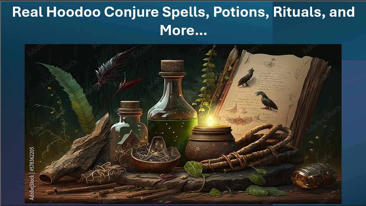 Real Hoodoo Conjure Spells, Potions, Rituals, and More… - YouTube