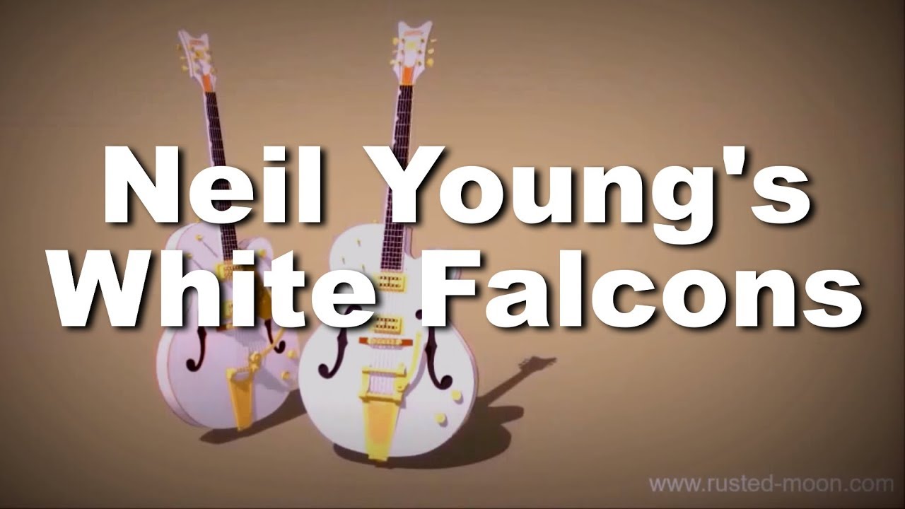 Neil Young's Gretsch White Falcons, 1967 - today - YouTube