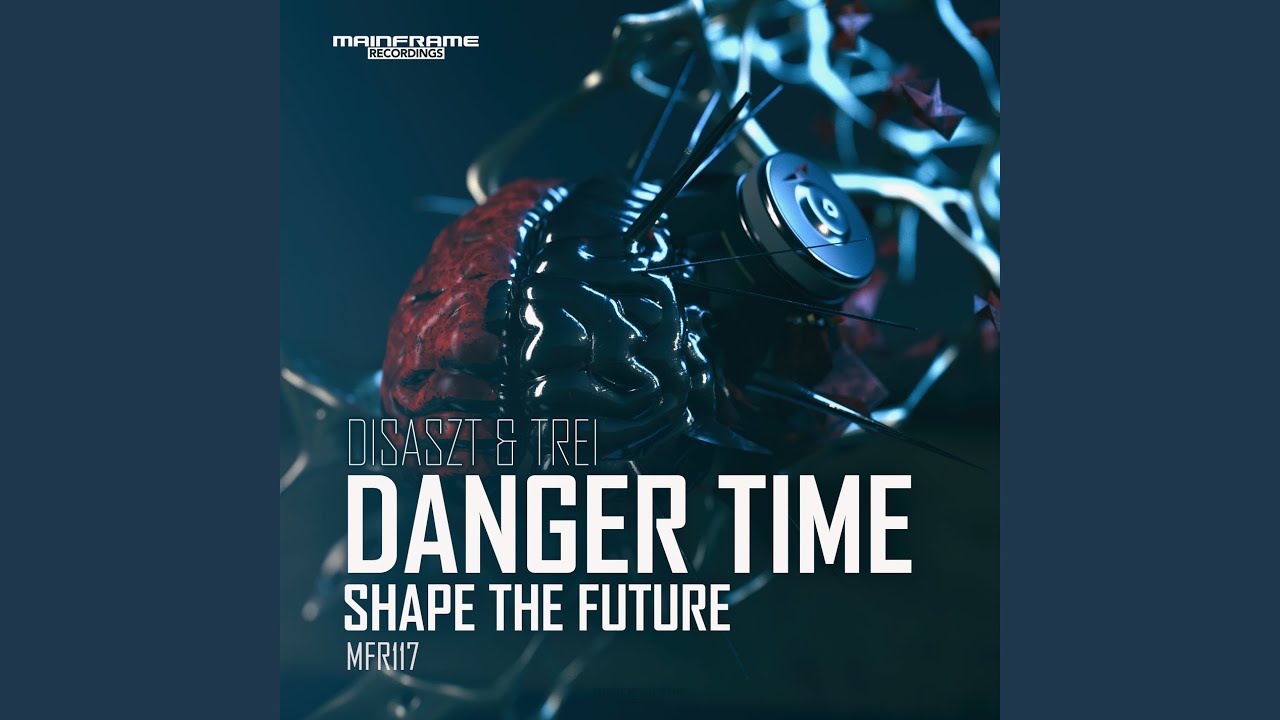 Danger Time - YouTube