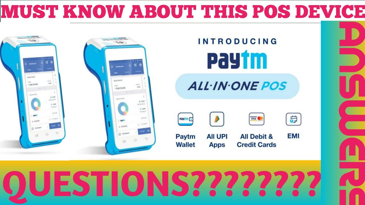 ||पेटीएम मशीन से जुड़े सवाल जवाब|| PAYTM ALL IN ONE POS YOU SHOULD MUST ...