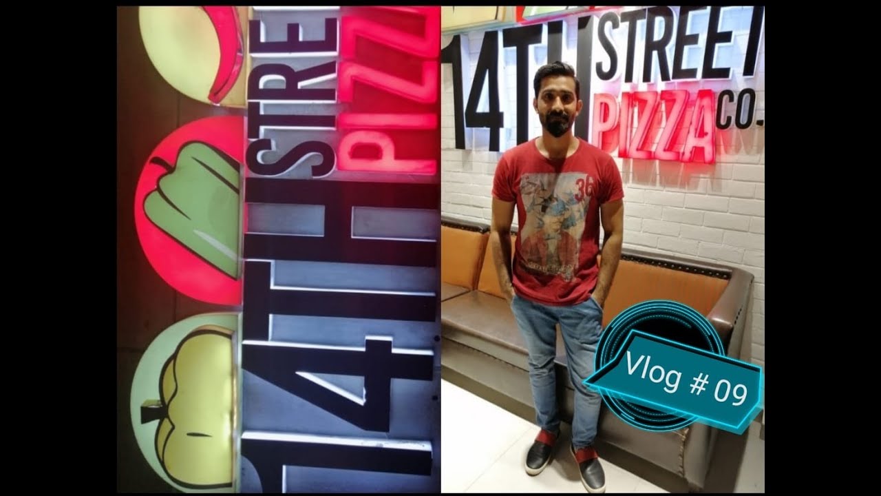 Pizza time at 14 street Pizza Multan I Vlog # 9 - YouTube