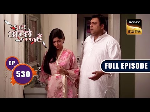 Pihu's Birthday Celebrations | Bade Achhe Lagte Hain - Ep 530 | Full Episode