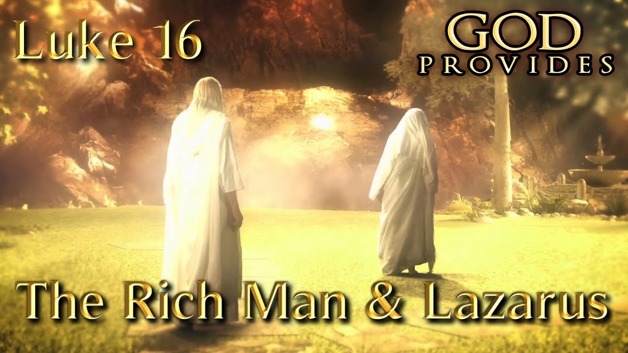 God Provides | Luke 16: Rich Man & Lazarus - YouTube