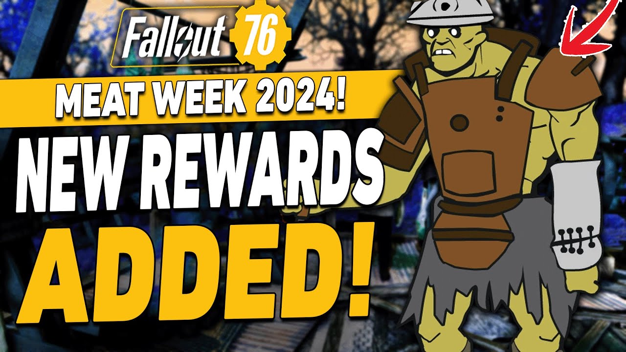 NEW Meat Week Rewards Coming to Fallout 76! - YouTube