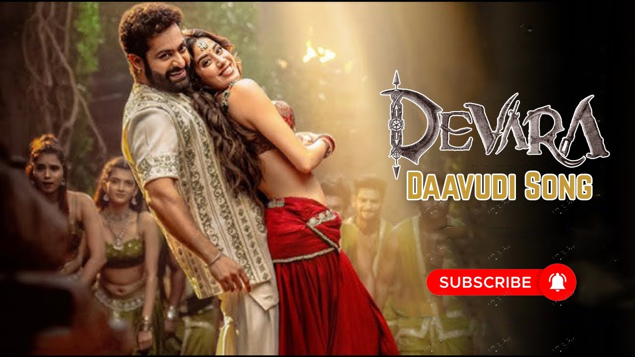 Daavudi - Extended Version | Daavudi தாவூதி - Devara | NTR | Janhvi ...