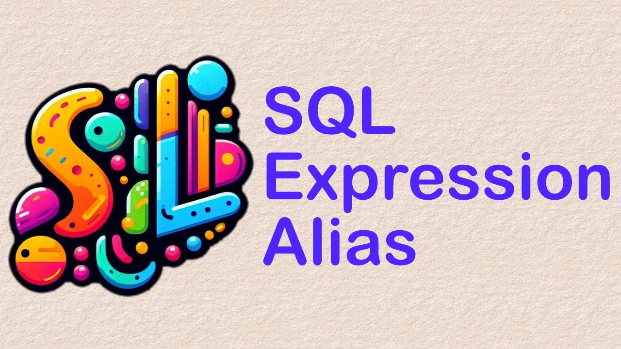 SQL expression ALIAS - YouTube