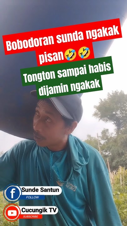 Bobodoran Sunda ngakak pisan #lucu #komedisunda #comedy #ngakak - YouTube