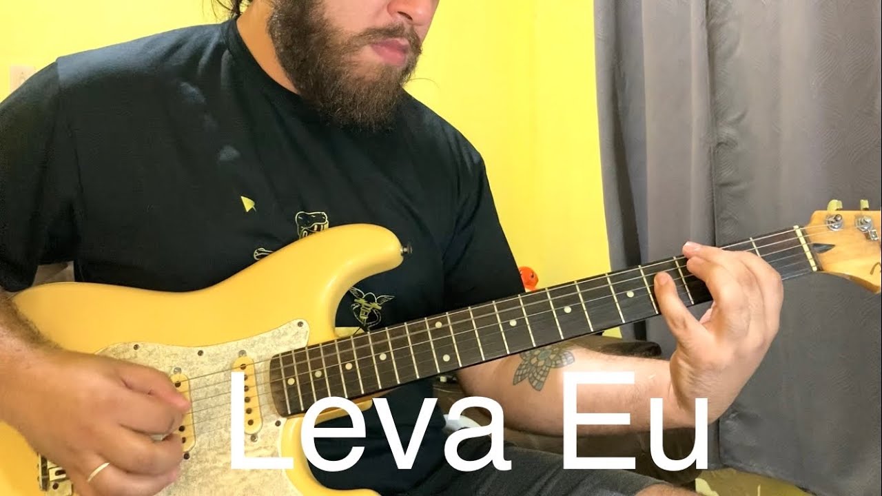 Leva Eu - Banda Eva - Guitarra Cover - Especial Carnaval - Luiz Eduardo ...