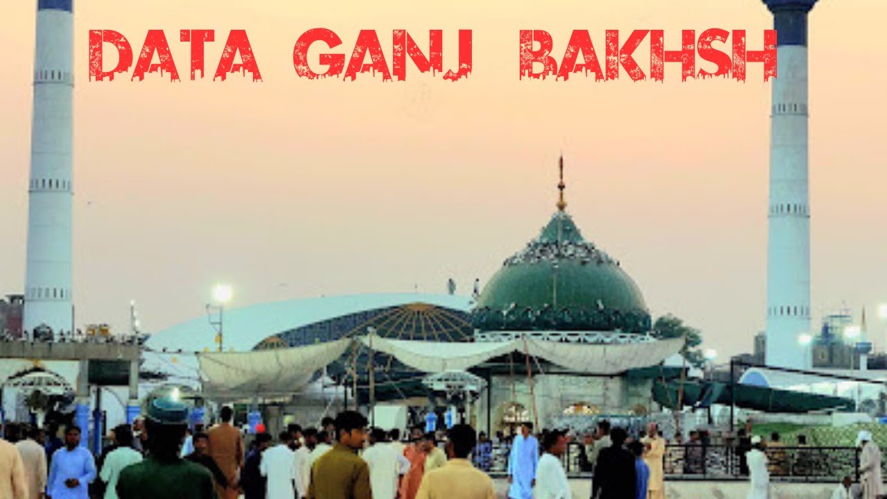 Don't Miss Out on Hazrat Data Ganj Bakhsh's Inspiring Legacy - YouTube