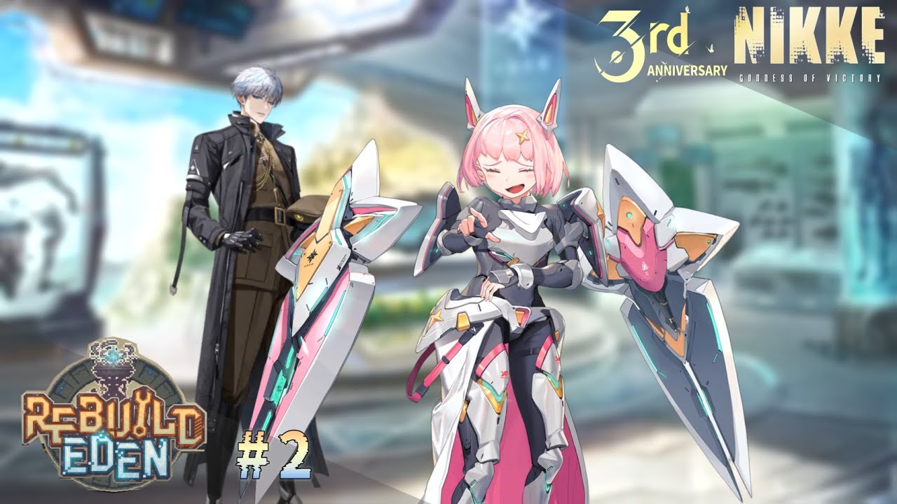 勝利の女神NIKKE エデン創設時の物語#2 REBUILD EDEN,GODDESS FALL 3周年イベント ミニゲームより ⚠️要概要欄 ...