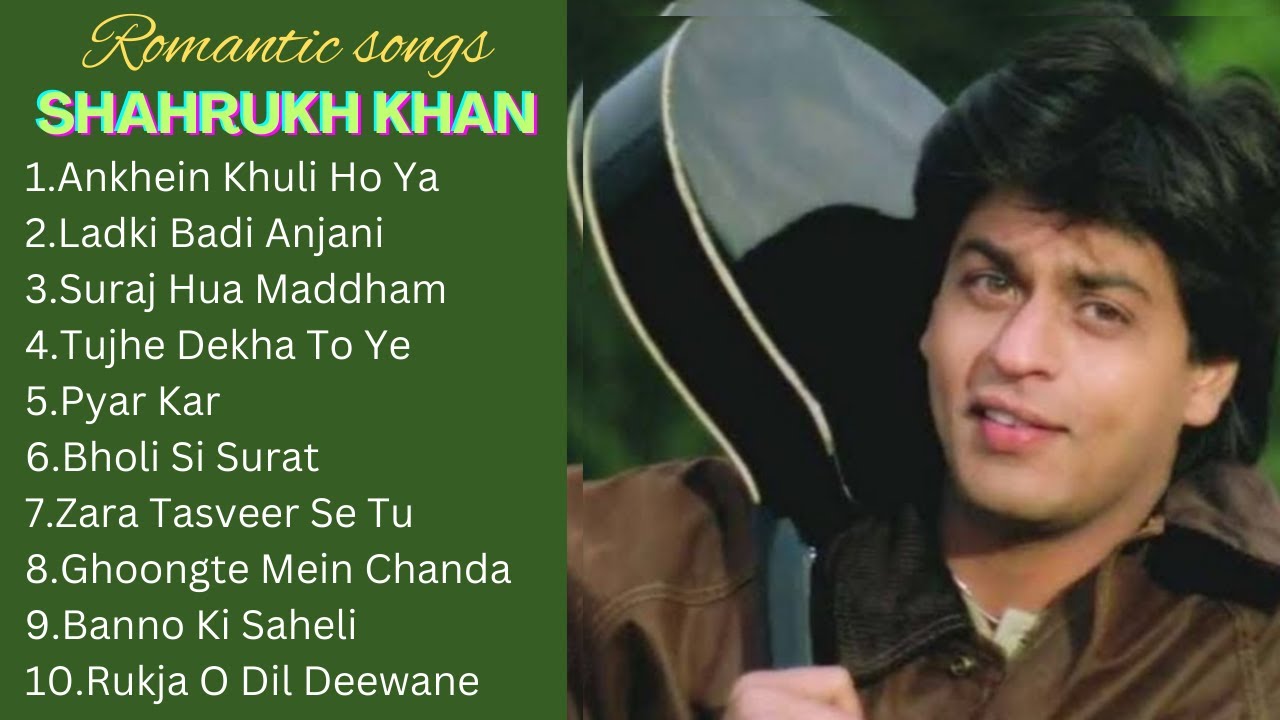 Shahrukh Khan Romantic Songs//Hindi Romantic Songs//Hits Of Shahrukh ...