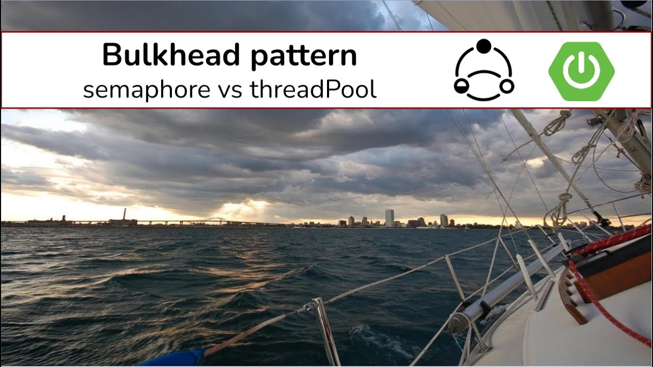 Bulkhead Pattern Semaphore Vs Threadpool Youtube
