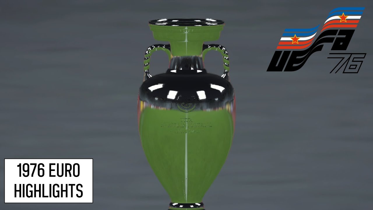 1976 Euro Highlights | Classic Tournament - YouTube