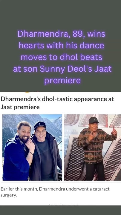 Dharmendra, 89, wins hearts with his dance moves to dhol beats at son Sunny Deol's Jaat premiere ...