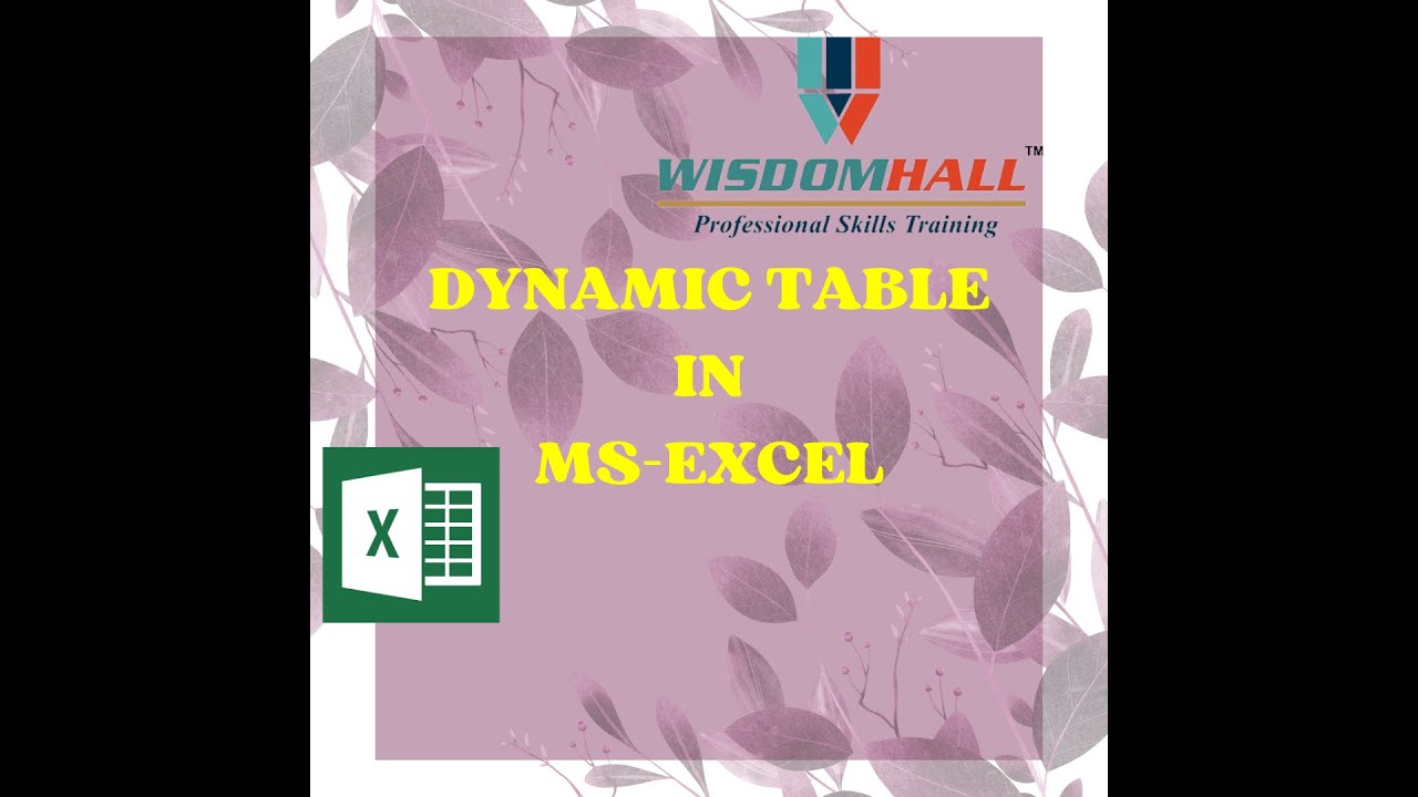 Dynamic Table In Ms Excel For Hindi Speaking Youtube