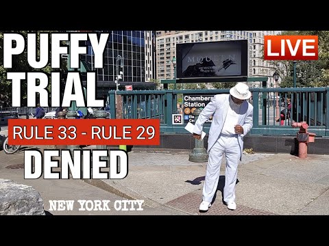 DIDDY TRIAL - JUDGE SUBRAMANIAN DENIES RULE 29 & RULE 33 WITH MISTAKES ...