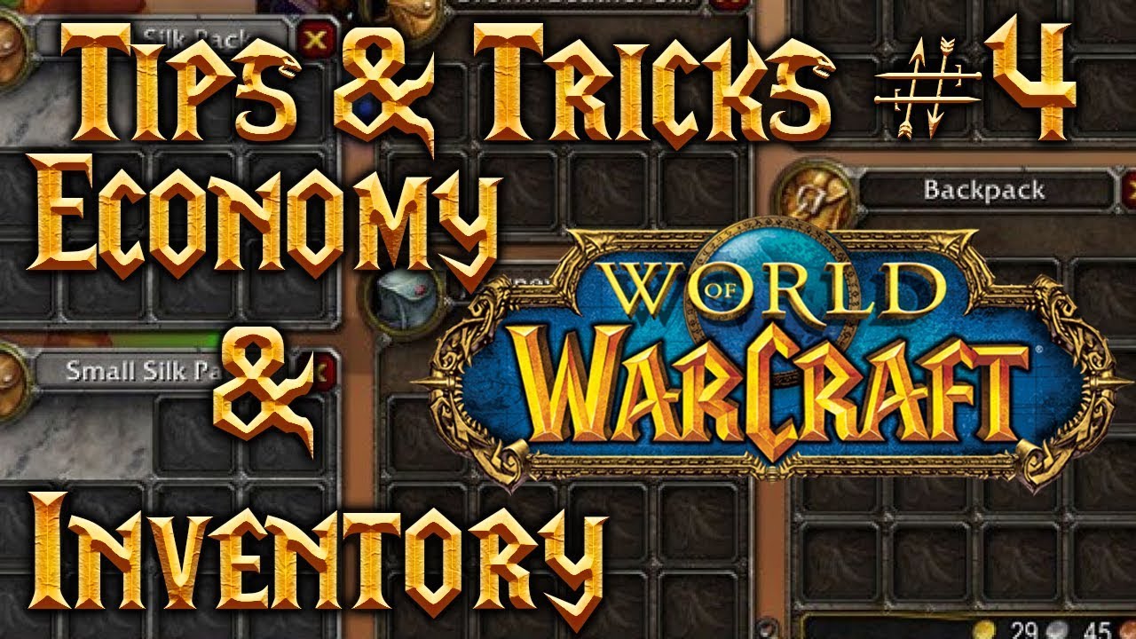 Classic WoW Tips & Tricks #4: Economy & Inventory - YouTube