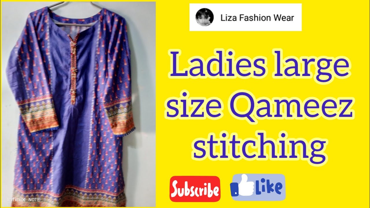 ladies large size Qameez stitching full video/#lizafashionwear# - YouTube