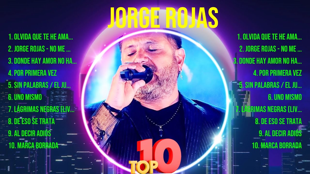 J.o.r.g.e. .R.o.j.a.s. ~ Românticas Álbum Completo 10 Grandes Sucessos - YouTube