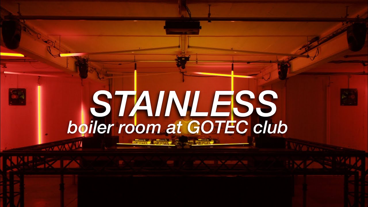 STAINLESS002 boiler room at GOTEC club - YouTube