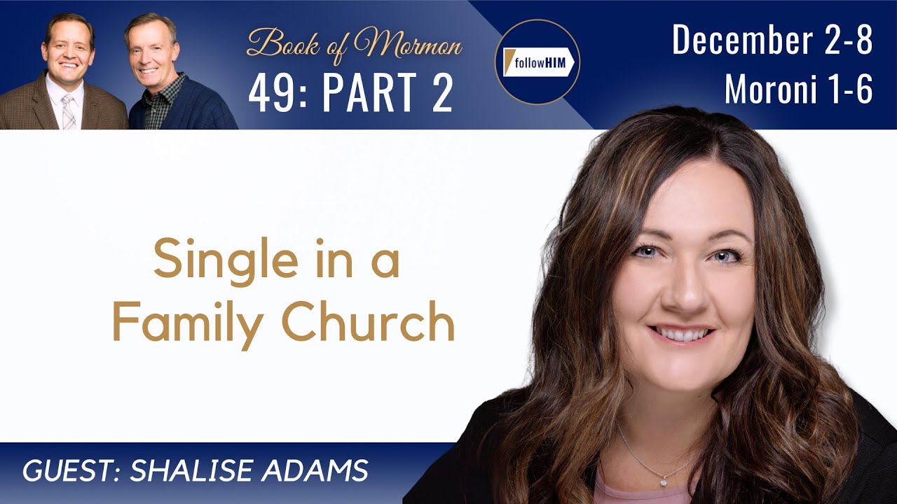 Moroni 1-6 Part 2 • Dr. Shalise Adams • December 2-8 • Come Follow Me ...