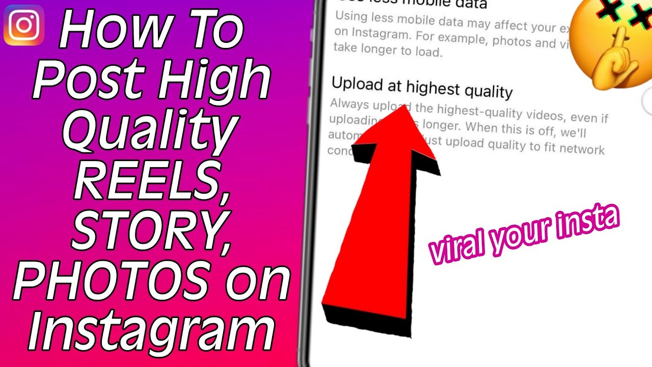 How To Post High Quality REELS, STORY, PHOTOS on Instagram | iPhone ...