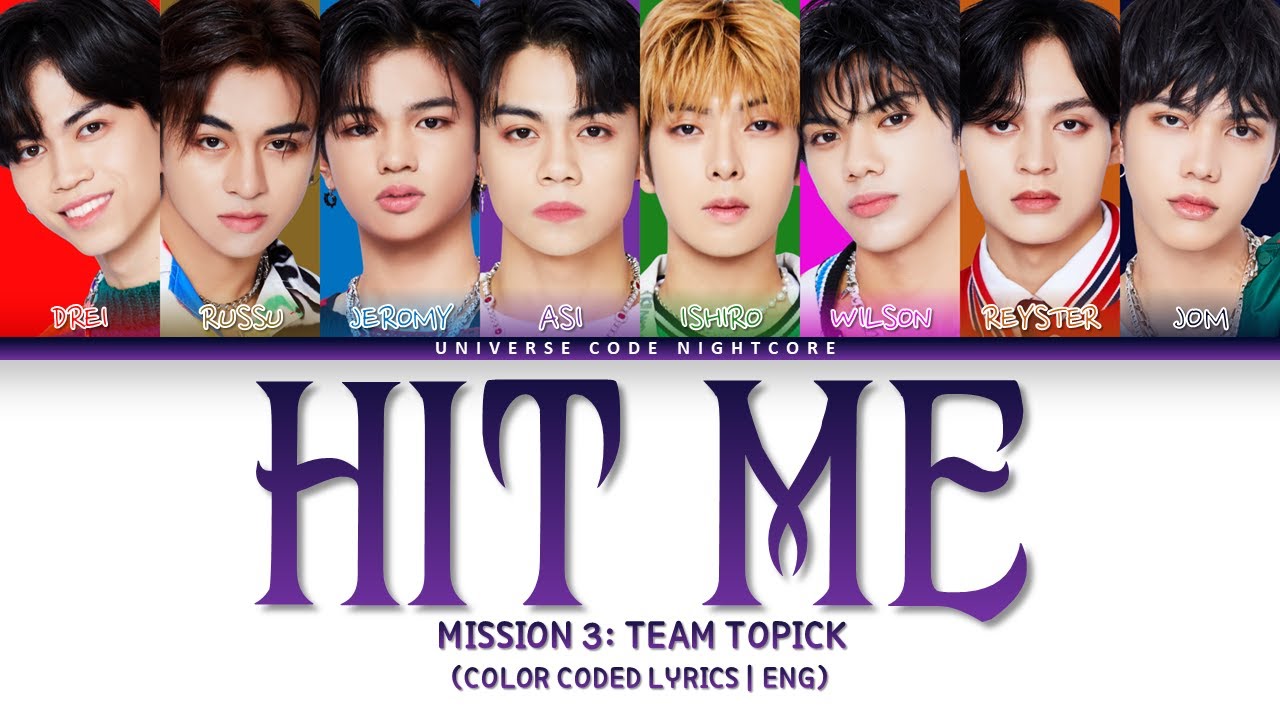 【DREAM MAKER】 TEAM TOPICK - 'HIT ME' (Color Coded Lyrics) - YouTube