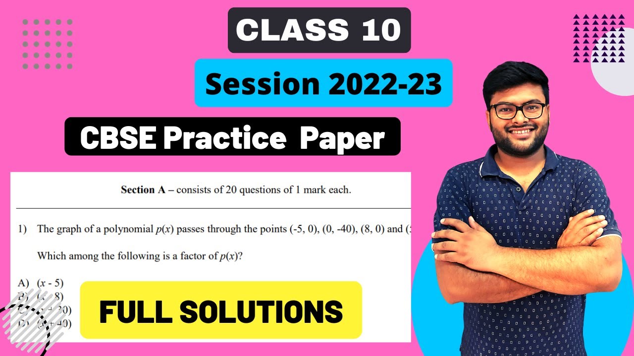 cbse-practice-paper-class-10-i-class-10-maths-practice-paper-i-session