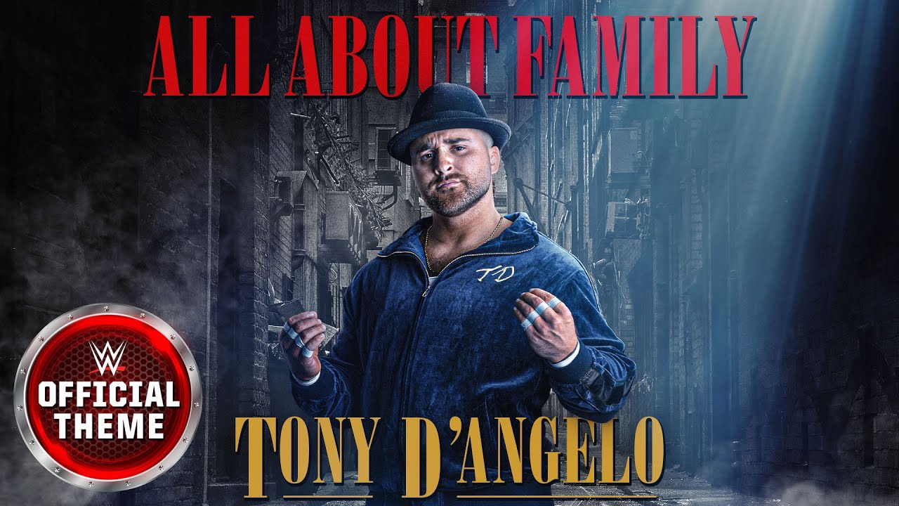 Tony D'Angelo – All About Family (Entrance Theme) - YouTube