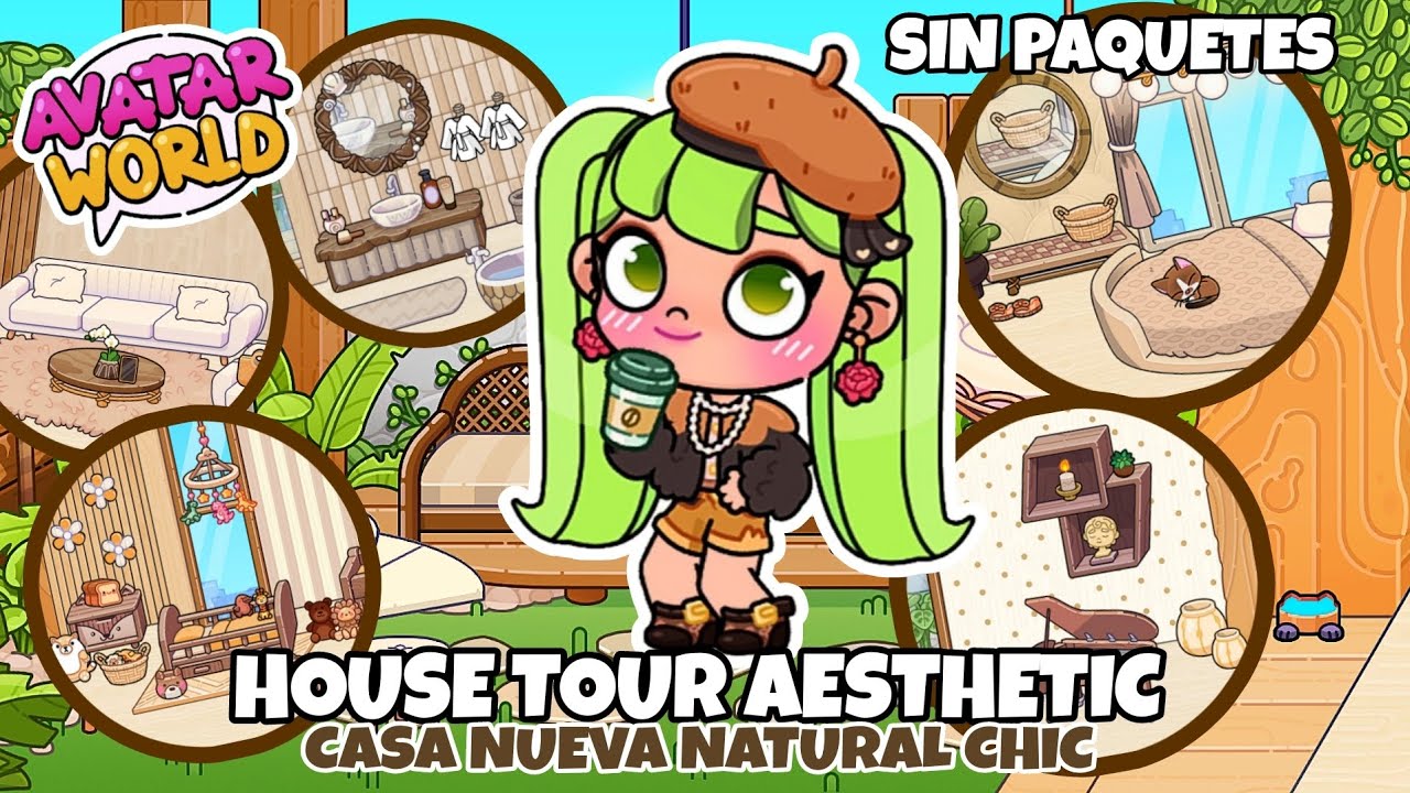 !!NEW HOUSE TOUR *AESTHETIC* NATURAL CHIC EN AVATAR WORLD #avatarworld ...