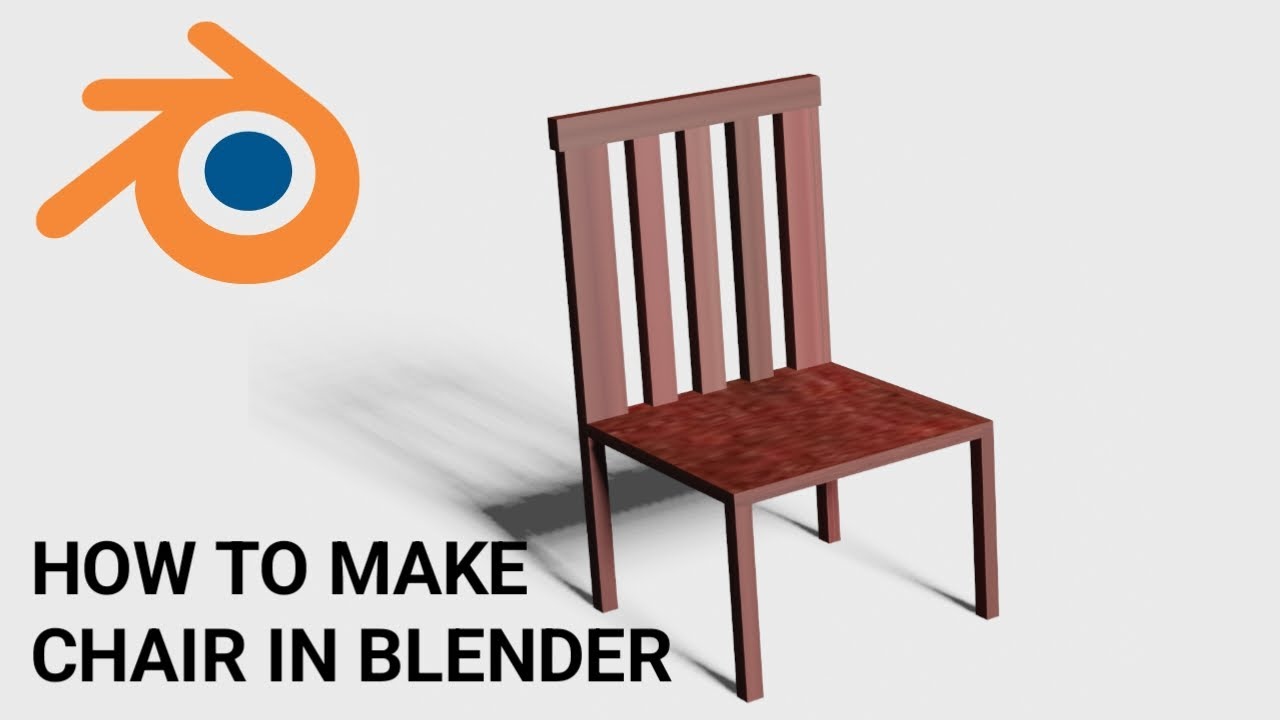 HOW TO MAKE CHAIR IN BLENDER - YouTube