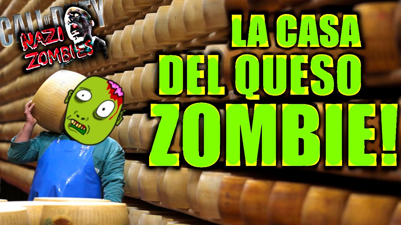 LA CASA DEL QUESO ZOMBIE! | MAP CHEESE CUBE | CUSTOM MAP - NaziZombies ...