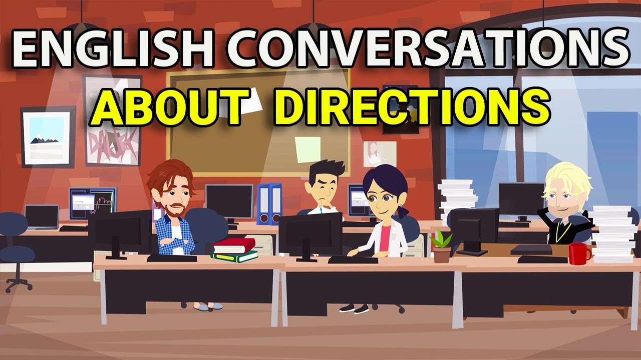Asking & Giving Directions - English Conversation Dialogues - Beginner ...