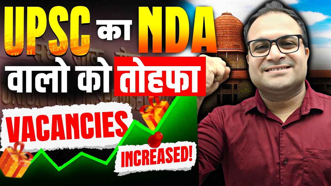 UPSC New Year Gift to NDA 2025 Aspirants | SEATS Increased & Trend of ...