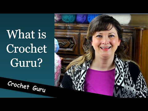 What is Crochet Guru? - YouTube