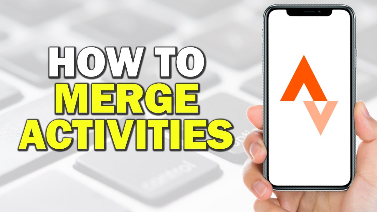 How to Merge Activities in Strava App 2 (Easiest Way) - YouTube
