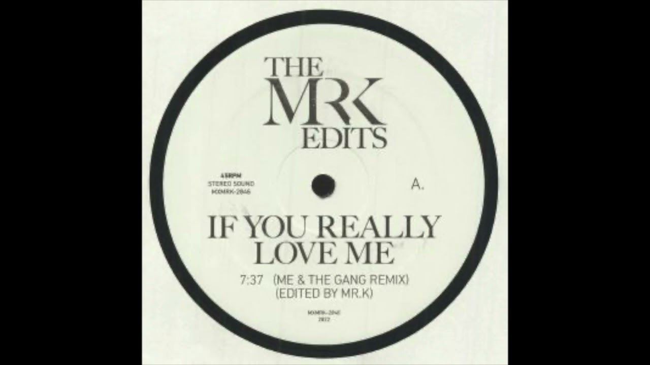 Stevie Wonder - If You Really Love Me (Me & The Gang remix) (Mr K edit ...