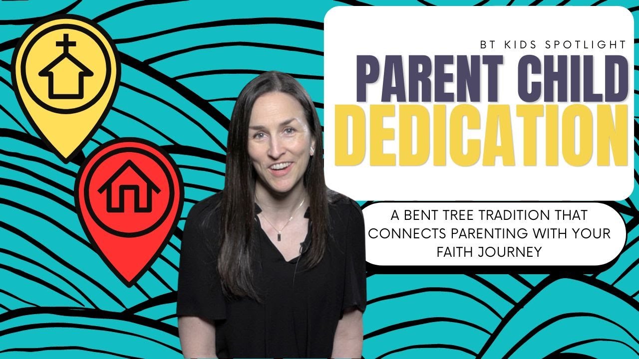 BT Kids Spotlight: Parent Child Dedication - YouTube