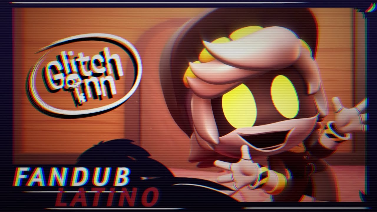 ¡Bienvenido a Glitch Inn! | Fandub Latino - YouTube