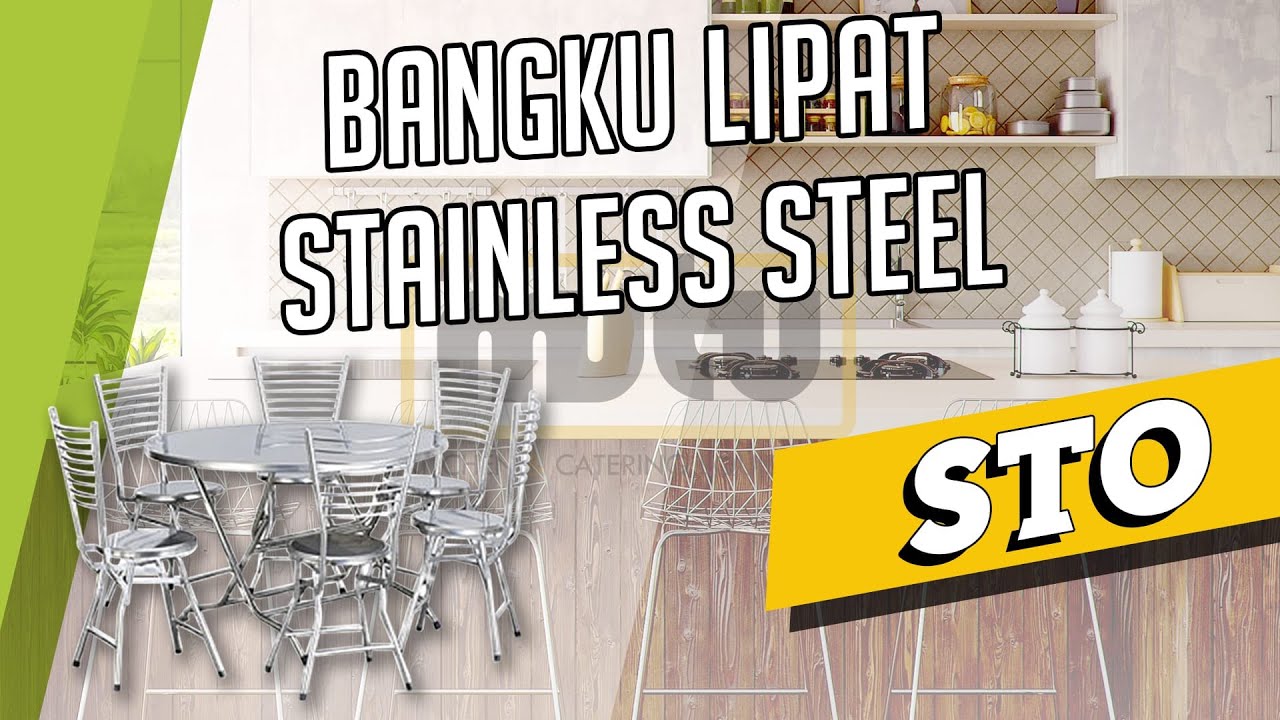KURSI STAINLESS STEEL TAHAN KARAT || STO-SERIES - YouTube