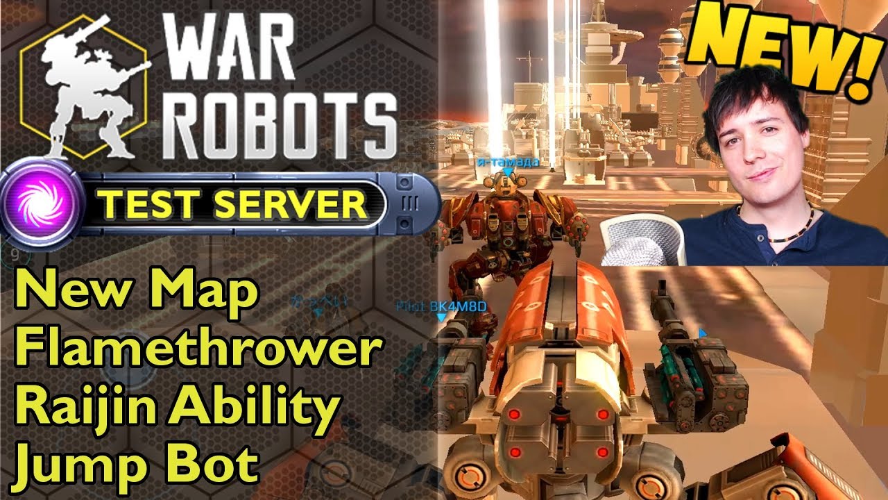 War Robots TEST SERVER 3.1 Analysis: New Map, Raijin Ability ...